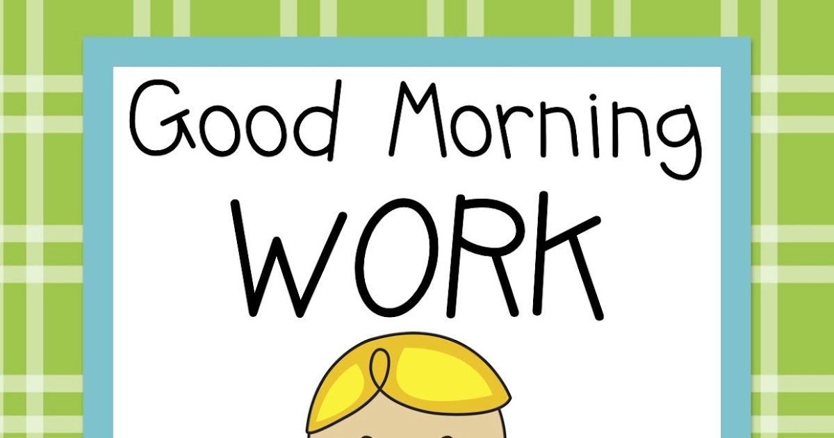 Teacher Idea Factory: MAY GOOD MORNING WORK + FREEBIE