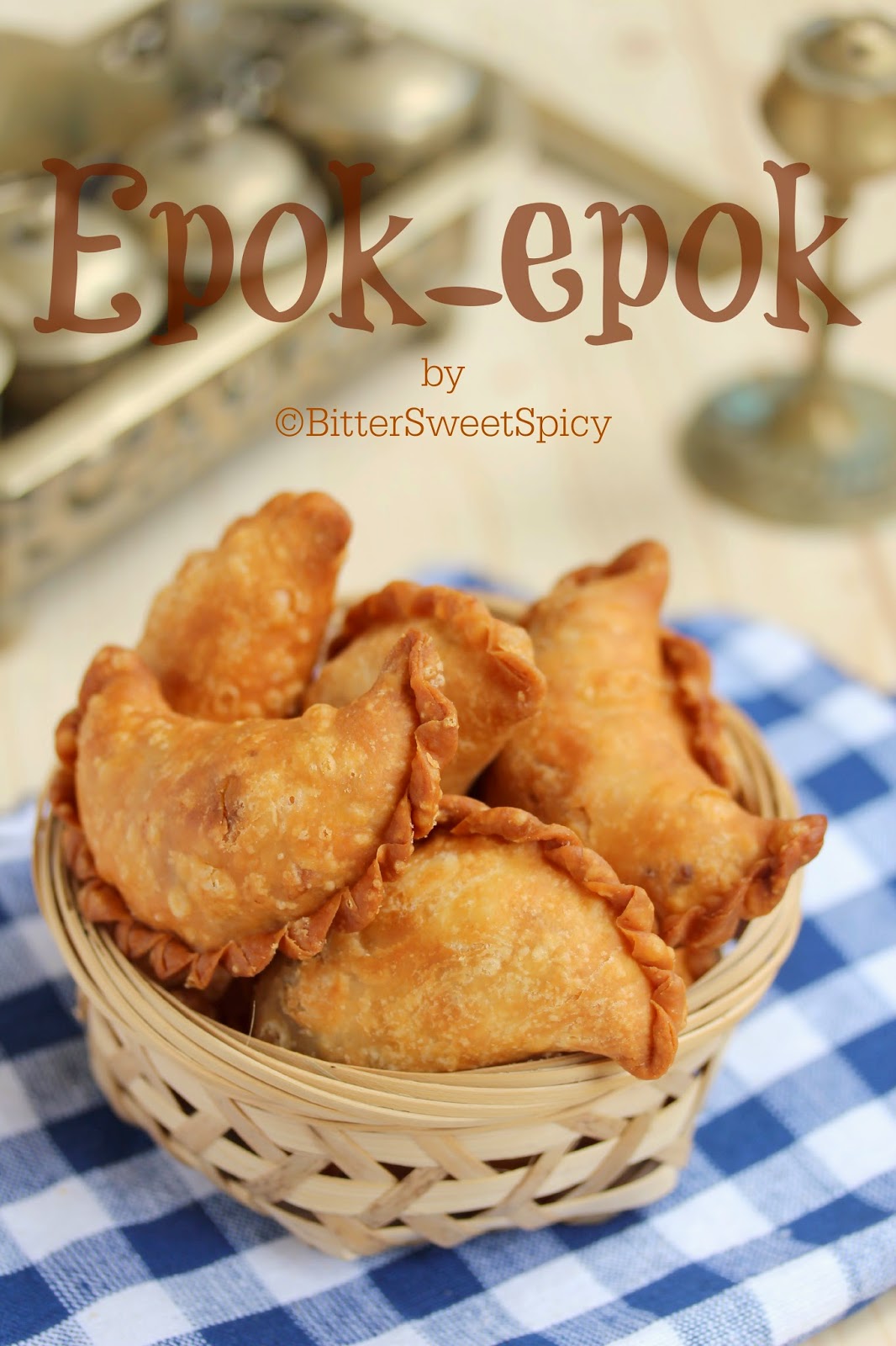 BitterSweetSpicy: Epok-epok