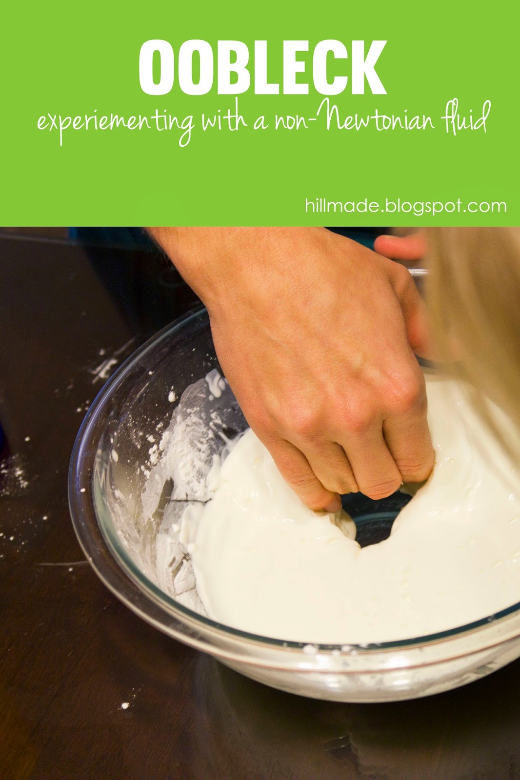 hillmade: Kids | Exploring with Non-Newtonian Fluid (Oobleck)