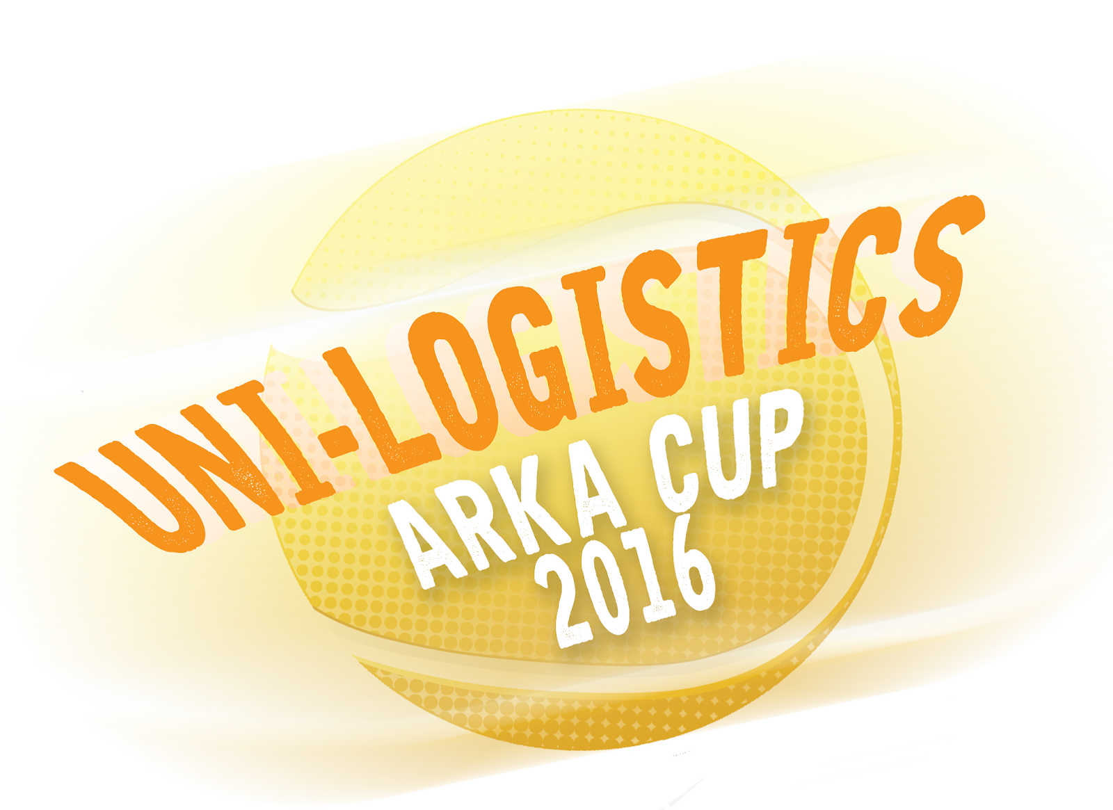 UNI-LOGISTICS ARKA CUP
