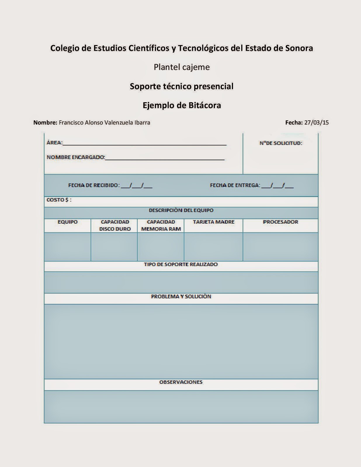 Modulo 3 soporte presencial: EJEMPLOS DE BITACORAS