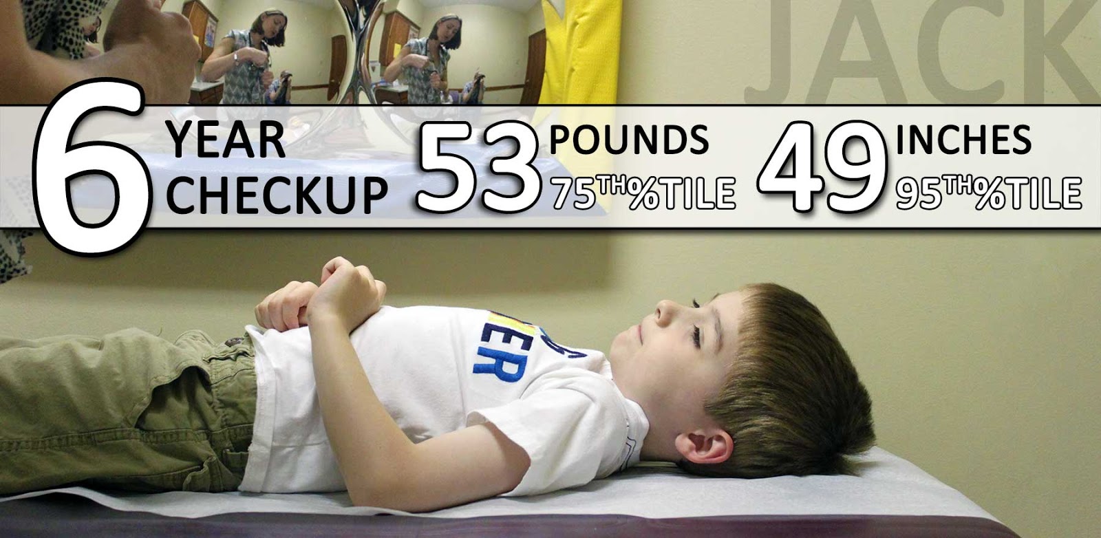 Jack s 6 Year Checkup jack-s-6-year-checkup
