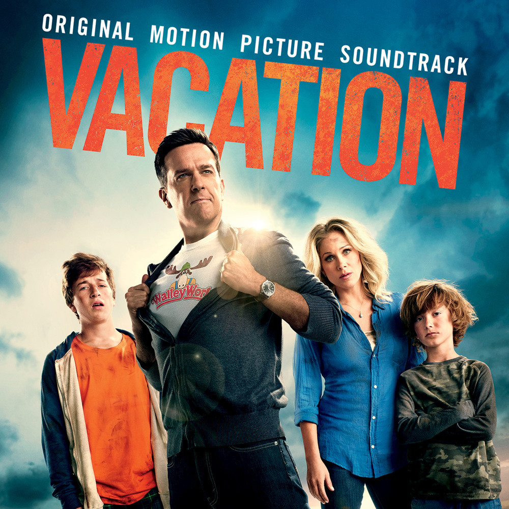 VACATION (2015) Soundtrack - Various Artists | The Entertainment Factor