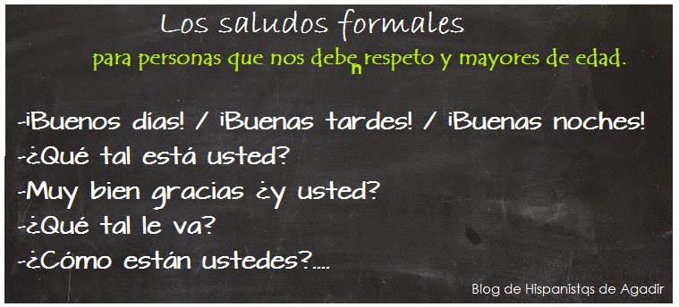 SALUDAR Y DESPEDIRSE EN ESPAÑOL. - BLOG DE HISPANISTAS DE MARRUECOS SALUDAR Y DESPEDIRSE EN ESPAÑOL. - BLOG DE HISPANISTAS DE MARRUECOS
