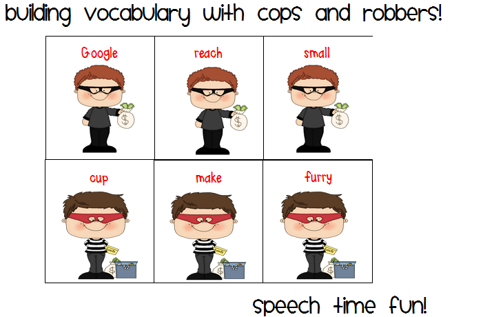 Building Vocabulary with Cops and Robbers! - Speech Time Fun: Speech ...