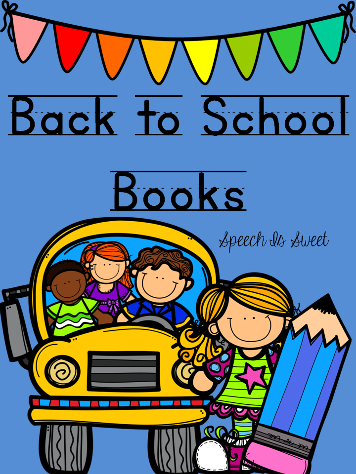 Back To School Books - Speech is Sweet
