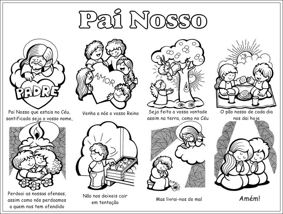 .: Oração do Pai Nosso - para Catequese infantil .: Oração do Pai Nosso - para Catequese infantil