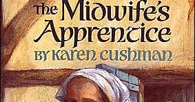 Worming thru Books: The Midwife's Apprentice by Karen Cushman