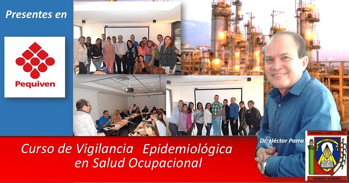 Enfoque Ocupacional en la Red.Salud y Seguridad Laboral: Pequiven. Curso Vigilancia ...