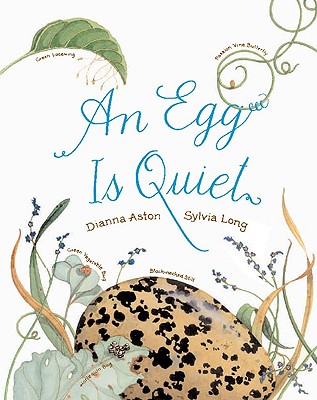 Kids' Book Review: Review: An Egg is Quiet