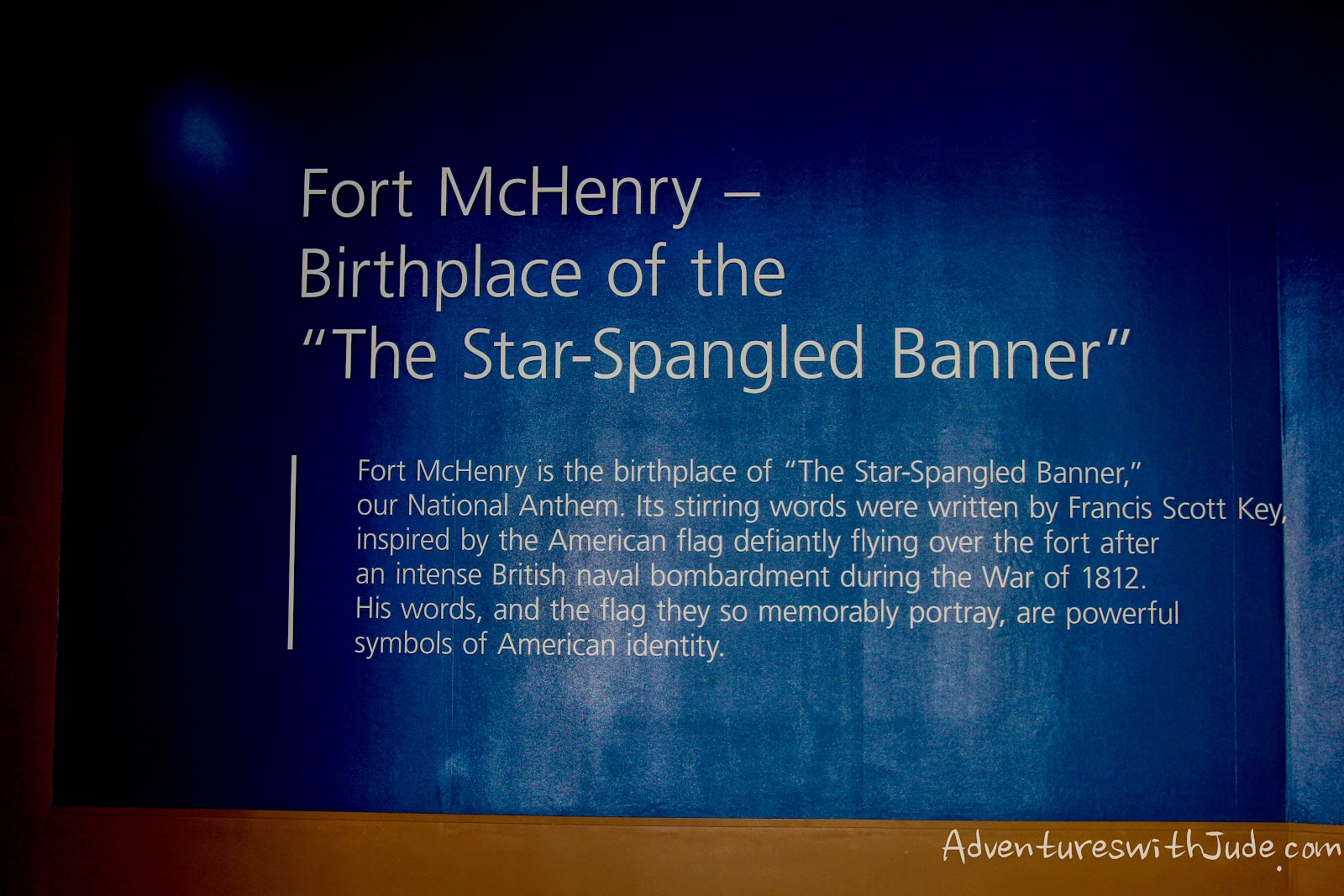 Adventures with Jude: Our Visit to The Star Spangled Banner and Fort ...