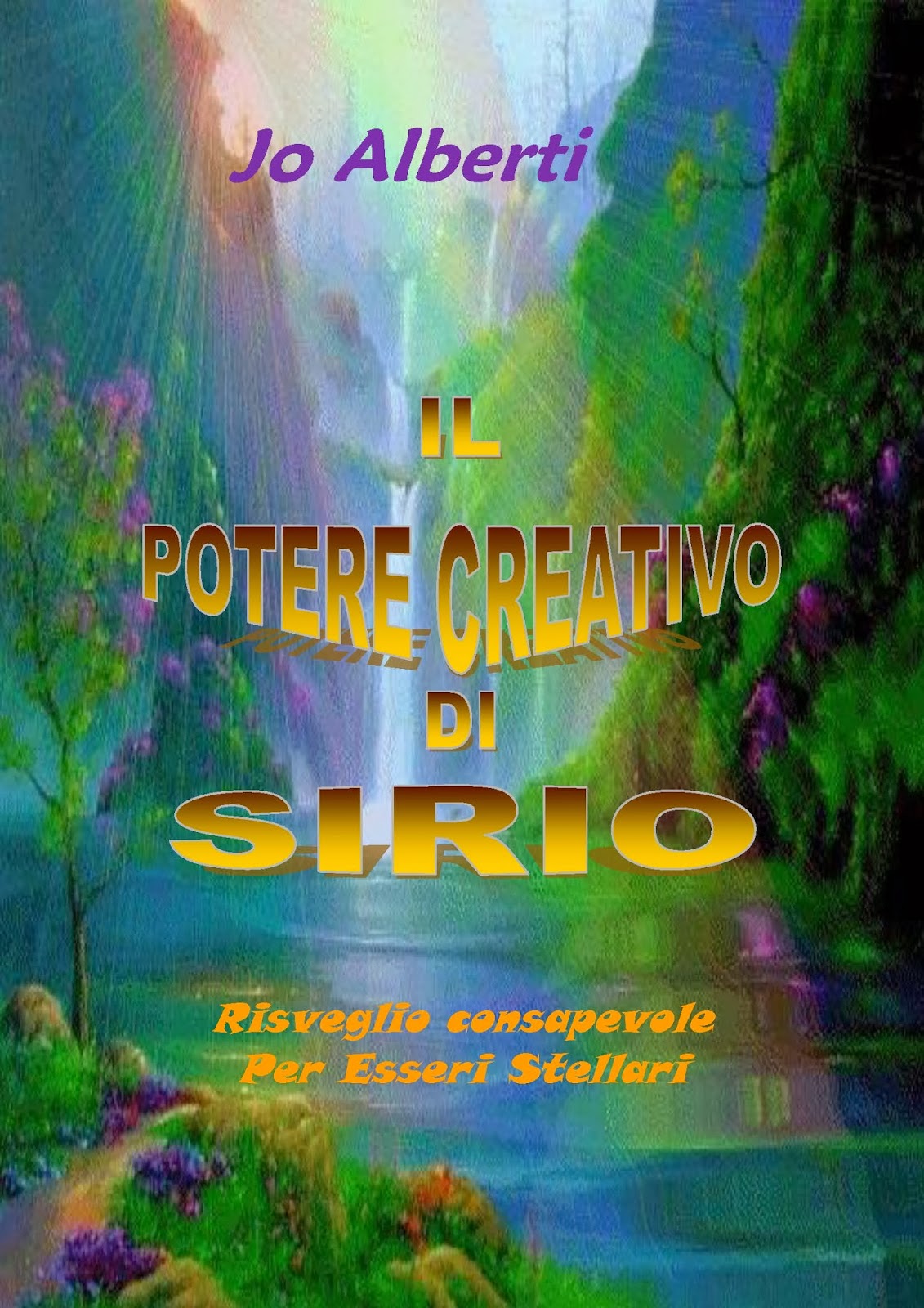 Jo Sirius Il Potere Creativo Di Sirio jo-sirius-il-potere-creativo-di-sirio