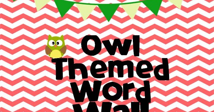 Frogs in First: Owl Themed Word Wall