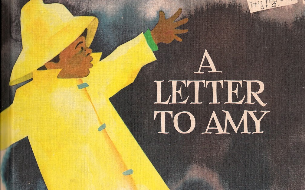 The Art of Children's Picture Books: A Letter to Amy, Ezra Jack Keats