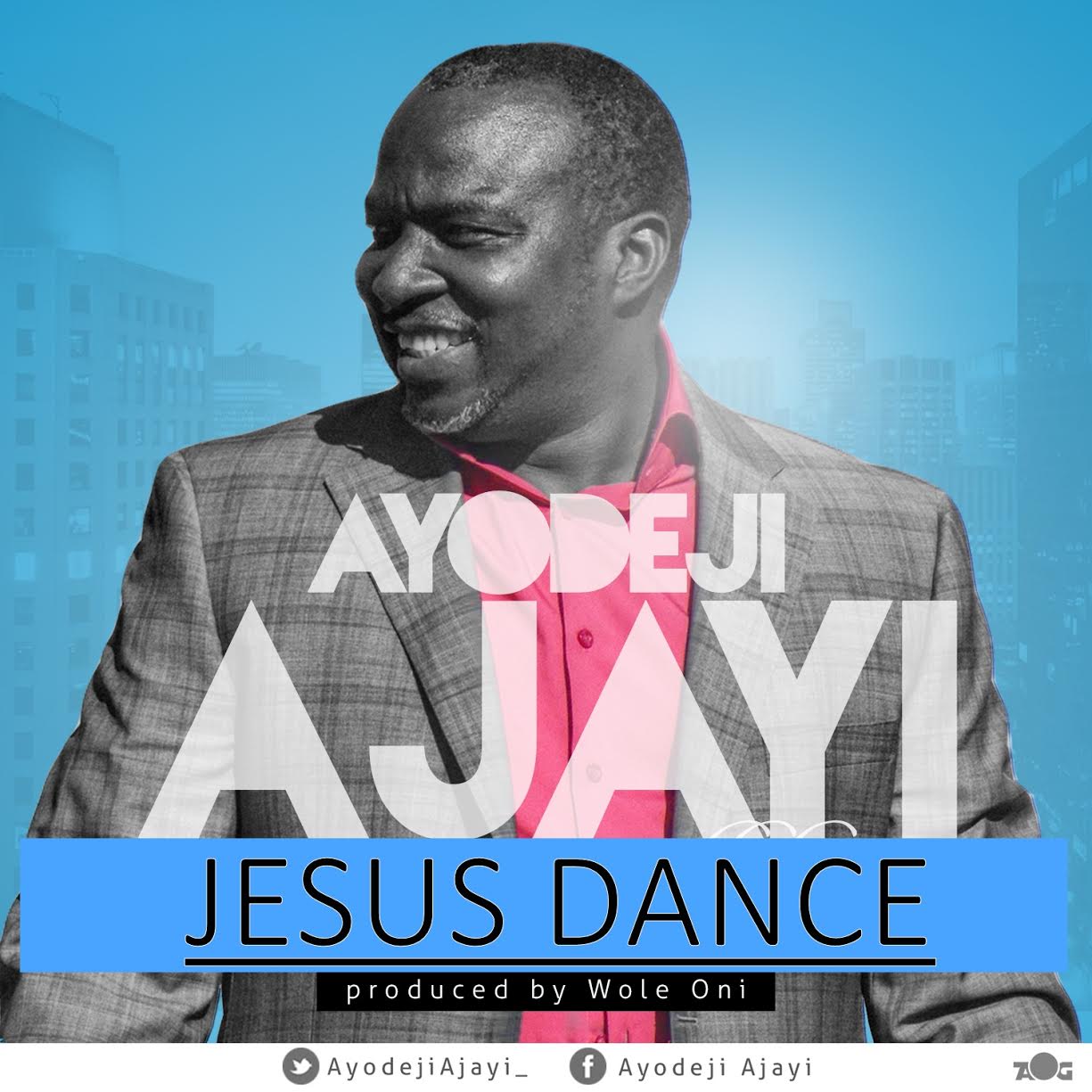 FACTORY78: GOSPEL: Ayodeji Ajayi - Jesus Dance (Prod. Wole Oni) } @AyodejiAjayi_