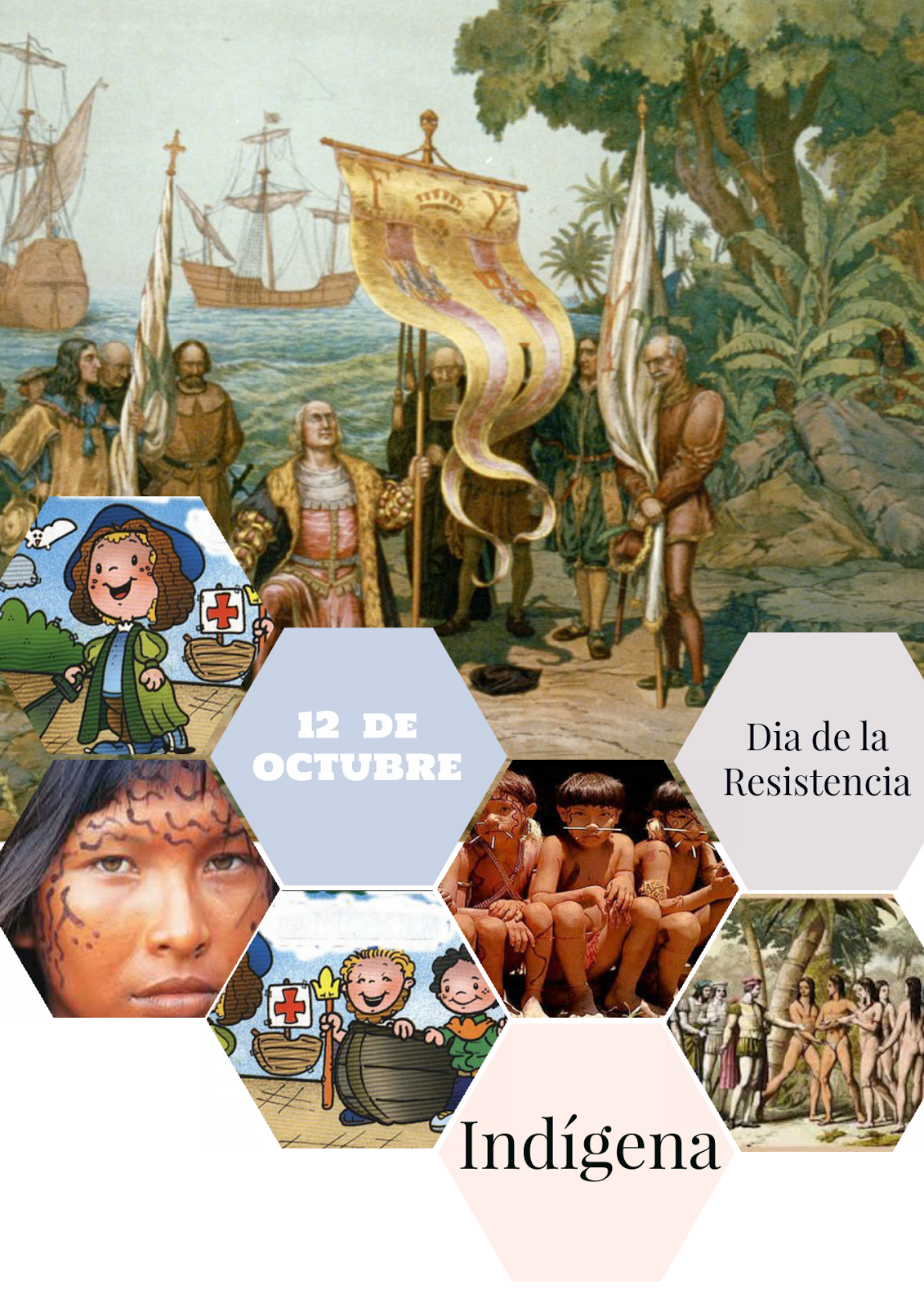 Tus Efemérides Escolares: 12 de Octubre Día de la Resistencia Indígena