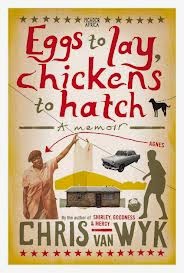 The Red Book Club: Eggs to hay, chickens to hatch - Chris van Wyk