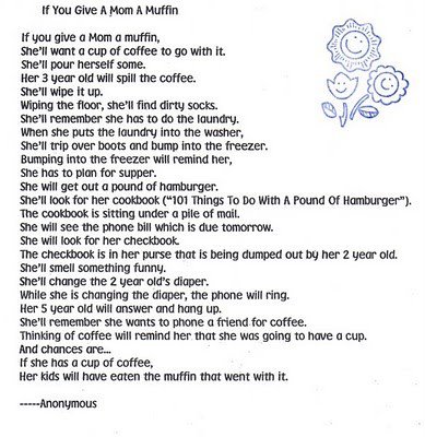 CrAzY Working Mom: If you Give A Mom A Muffin