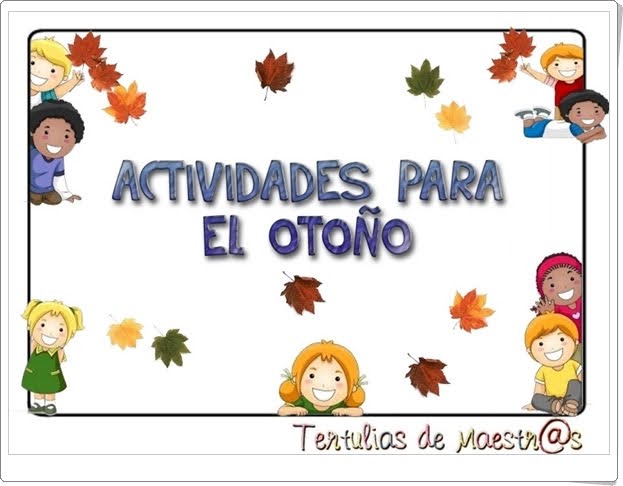 Recursos Educativos de Educación Infantil: "Actividades para el otoño"