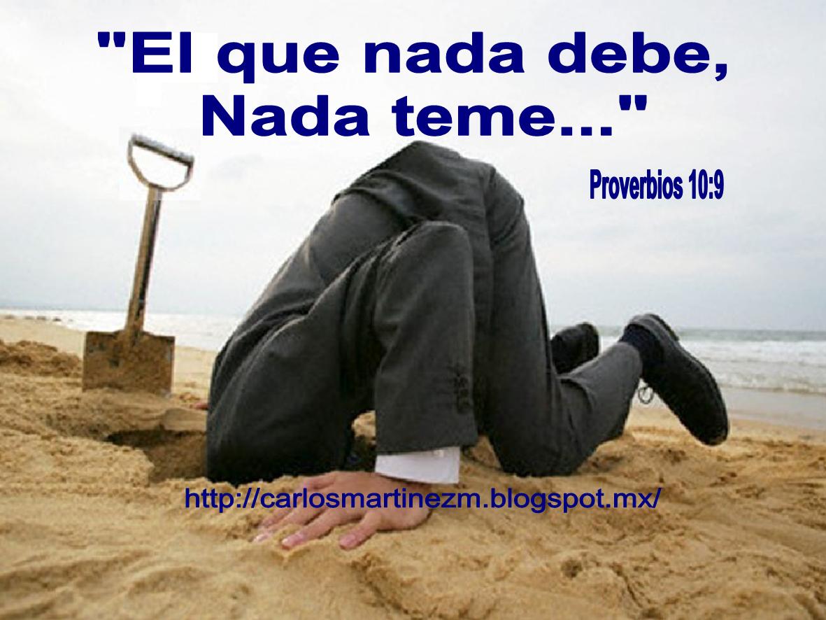 Carlos Martínez M_Aprendiendo la Sana Doctrina: EL QUE NADA DEBE, NADA TEME..."