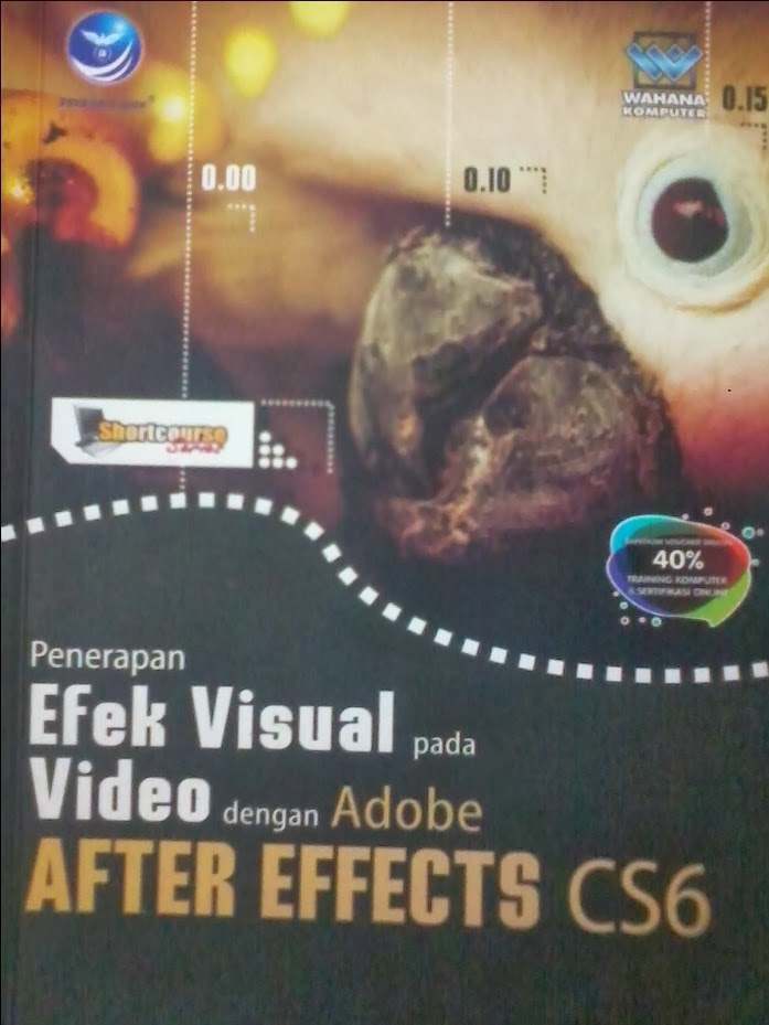 Belajar Efek Visual Video dengan AE CS6 – JL Online