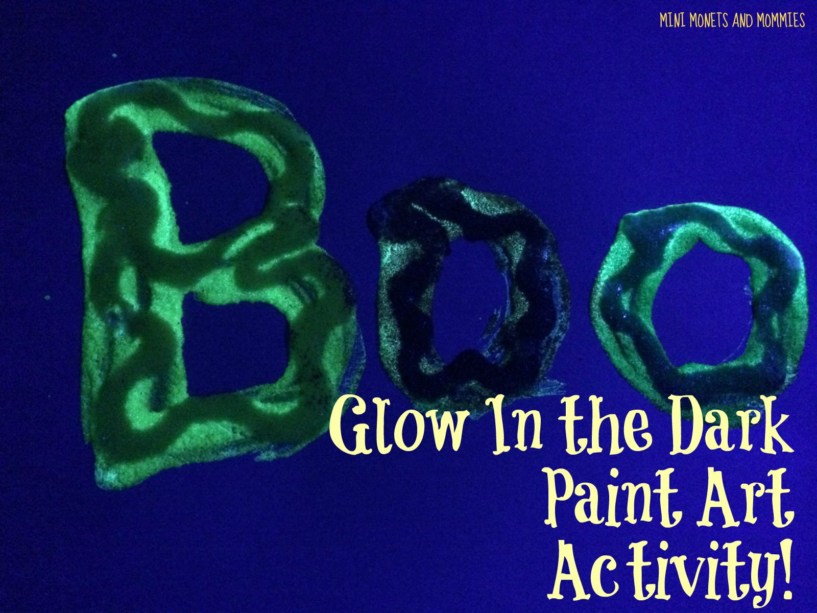 Mini Monets and Mommies: Halloween Glow Paint Sensory Kids' Art Activity