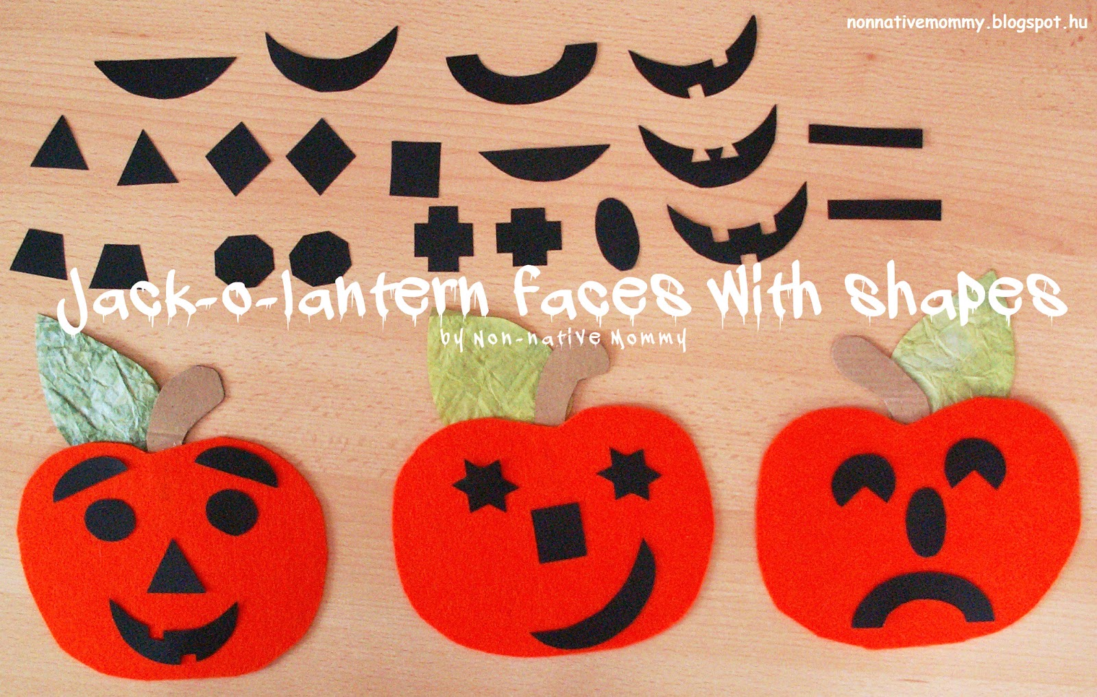 Non-native Mommy: Jack-o-lantern faces with shapes