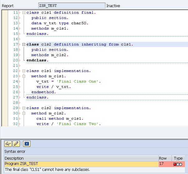 SAP ABAP 4 Tutorial: Final Class cannot have Sub Class SAP ABAP 4 Tutorial: Final Class cannot have Sub Class