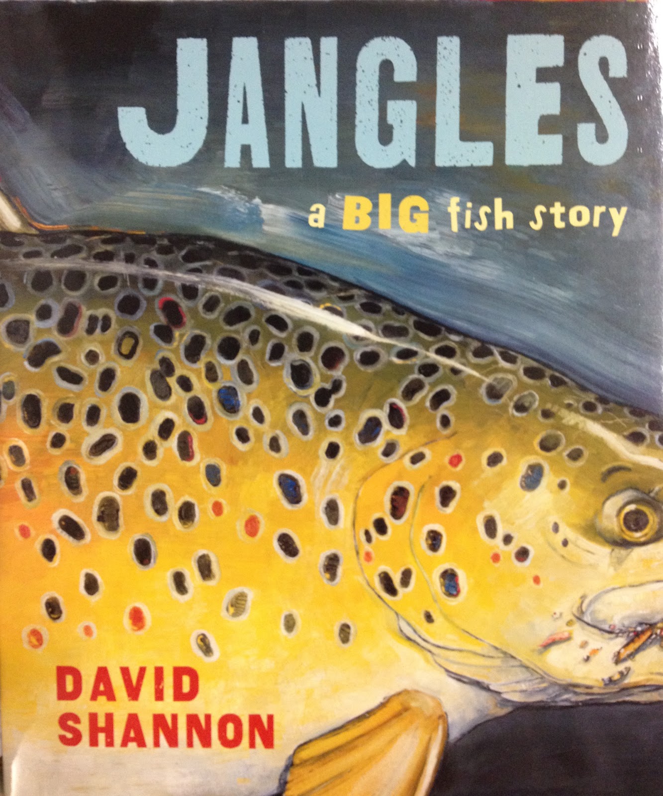 Jangles A Big Fish Story Too Many PictureBooks jangles-a-big-fish-story-too-many-picturebooks