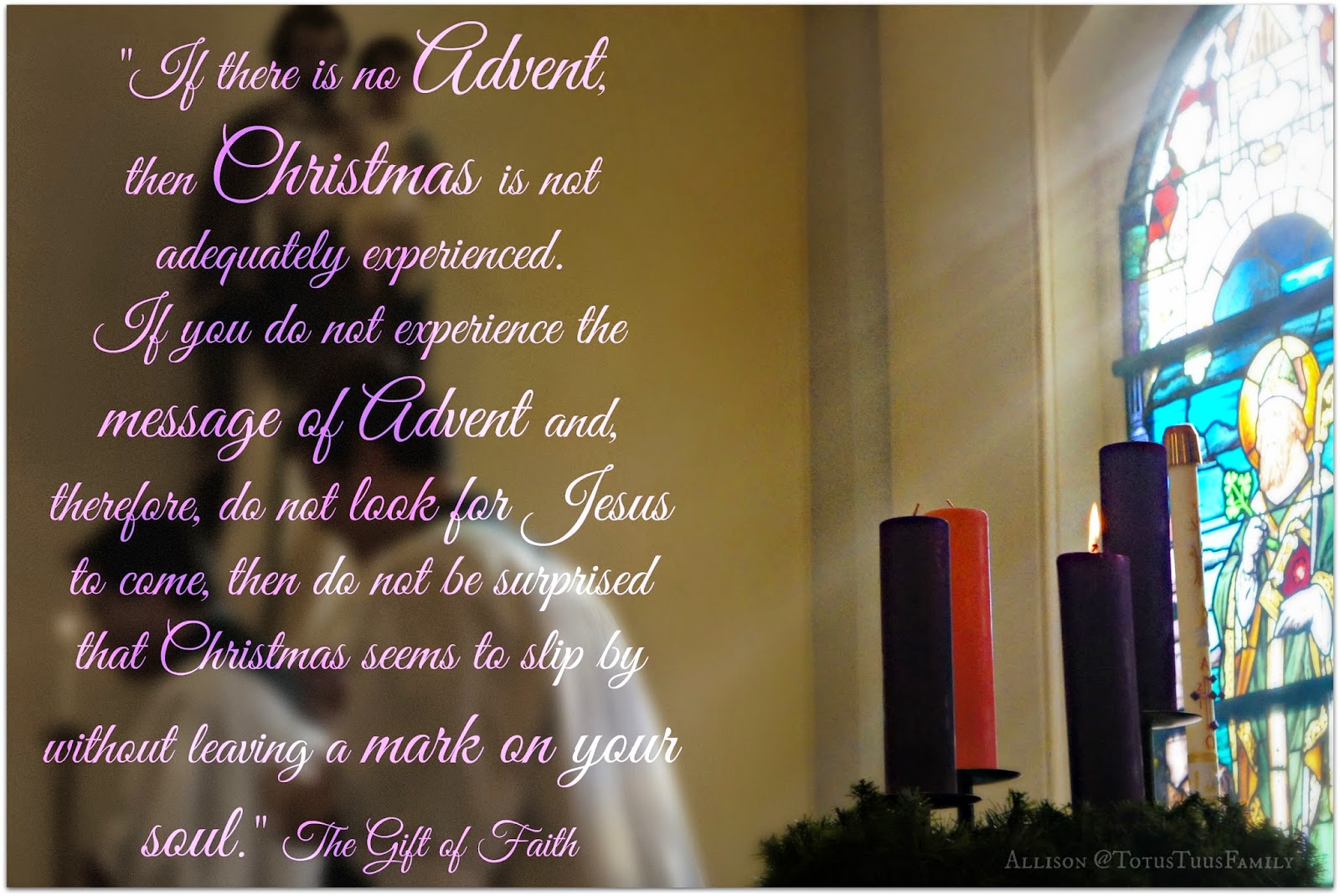 Advent is Here ~ Doable #DailyAdventDevotional - Totus Tuus Family ...