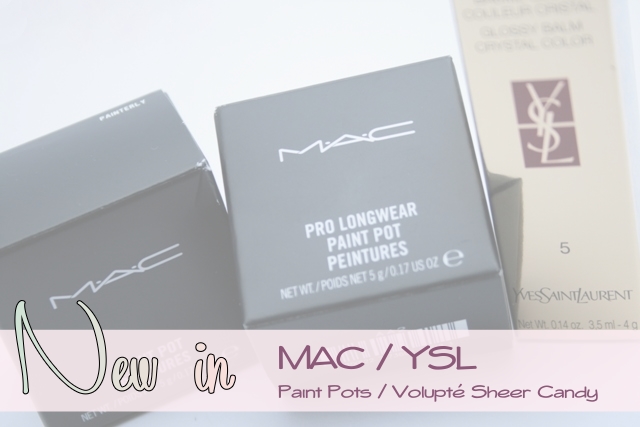 [New in] MAC Paint Pot und Yves Saint Laurent Volupté Sheer Candy + AMU | Beauty Blog von ...