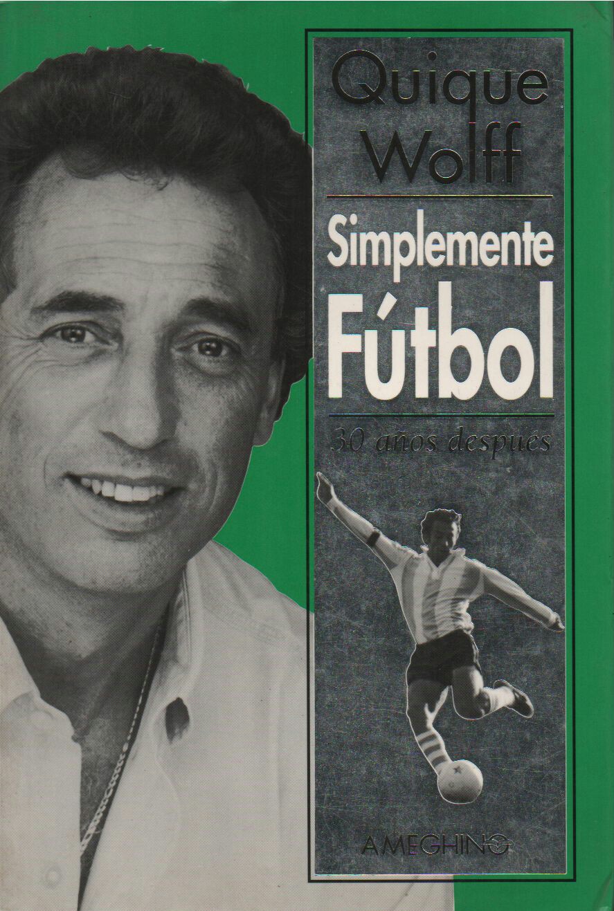 Simplemente Fútbol (Quique Wolff)