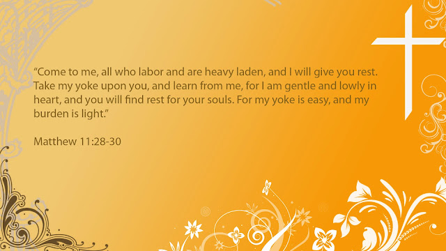Bible Verse Wallpaper Creations: Matthew 11:28-30 Bible Verse Wallpaper Creations: Matthew 11:28-30