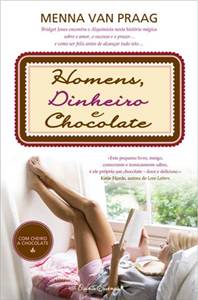 As Leituras da Fernanda: "Homens, Dinheiro e Chocolate" de Menna Van Praag