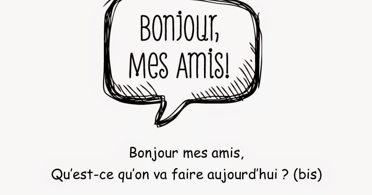 bonjour les amis paroles