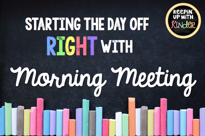 Keepin Up With Kinder Morning Meeting The Easy Way keepin-up-with-kinder-morning-meeting-the-easy-way