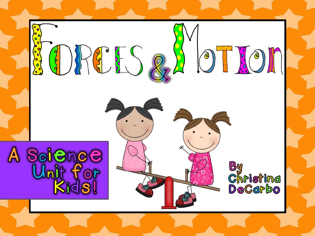 Force & Motion Science Unit for Kids! & Freebie!! - Miss DeCarbo