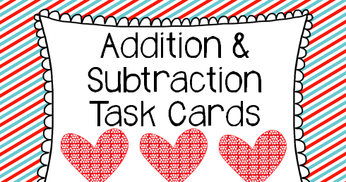 Addition & Subtraction Task Cards! | TheHappyTeacher