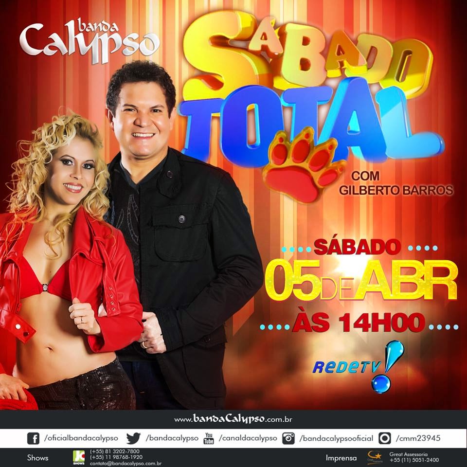 Agora é Joelma : Banda Calypso no Sábado Total - 05/04/2014