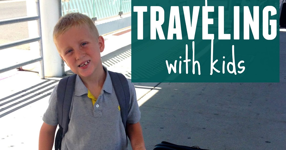 Toddler Approved!: 10 Tips for Traveling with Kids Toddler Approved!: 10 Tips for Traveling with Kids