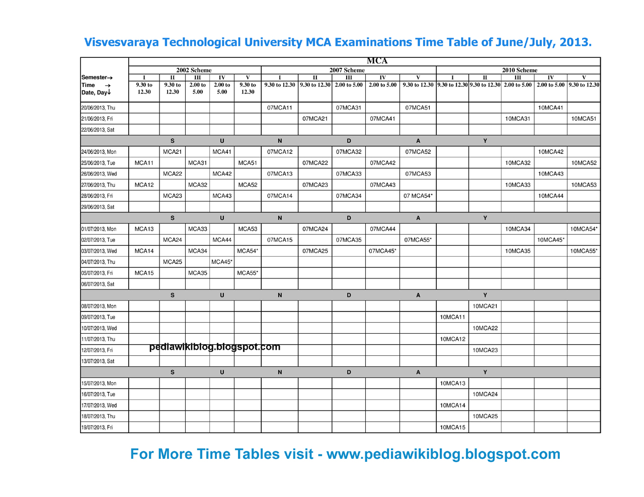 VTU MCA Exam Time Table of June/July 2014 (All Schemes) - PediaWiki Blog VTU MCA Exam Time Table of June/July 2014 (All Schemes) - PediaWiki Blog