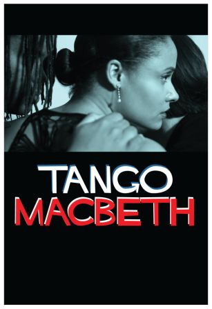 J.B. Spins: ADIFF ’12: Tango Macbeth