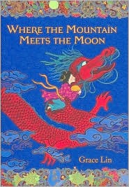 Teach Mentor Texts: Where the Mountain Meets the Moon