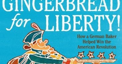gingerbread for liberty! | Adventures of Cecelia Bedelia