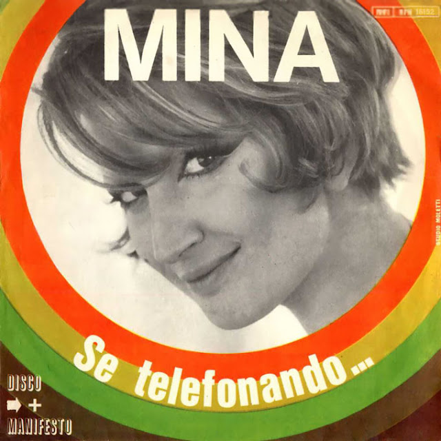 i 45 giri: Mina, Se telefonando