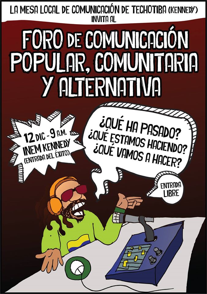 A media cuadra: Foro de comunicación popular, comunitaria y alternativa