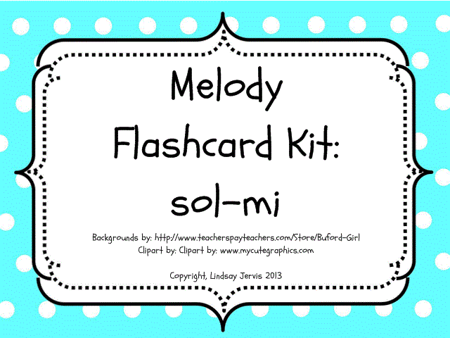 Kodaly Inspired Classroom: Sol- Mi Flashcards, Bundle and a Sale!