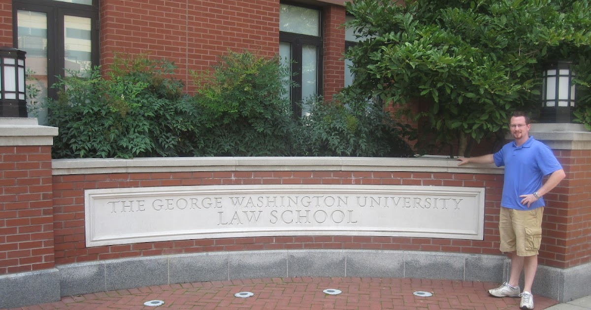 The Law School Tours: GEORGE WASHINGTON UNIVERSITY LAW SCHOOL The Law School Tours: GEORGE WASHINGTON UNIVERSITY LAW SCHOOL