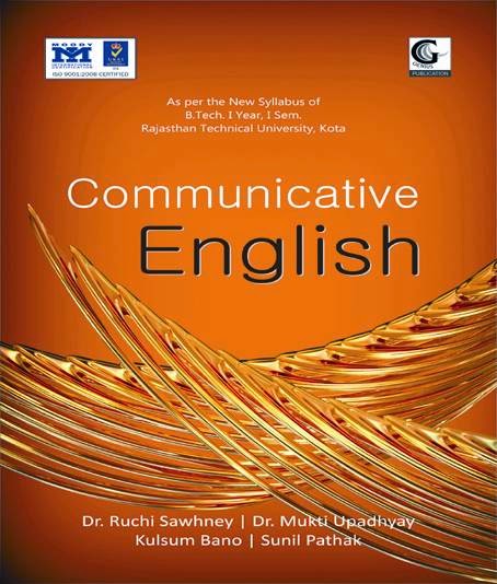 B.Tech First Semester Engineering Books: Communicative English Book B.Tech First Semester Engineering Books: Communicative English Book