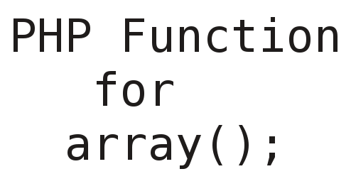 Fungsi-fungsi PHP untuk Array